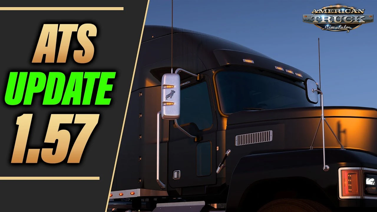 American Truck Simulator - Update ATS 1.57 Official Released